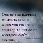 One of the happiest moments ever in life - Wisdom Love Quotes