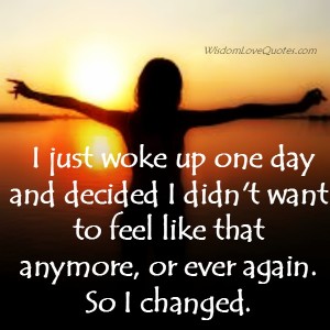 When you feel uncomfortable about something in life - Wisdom Love Quotes